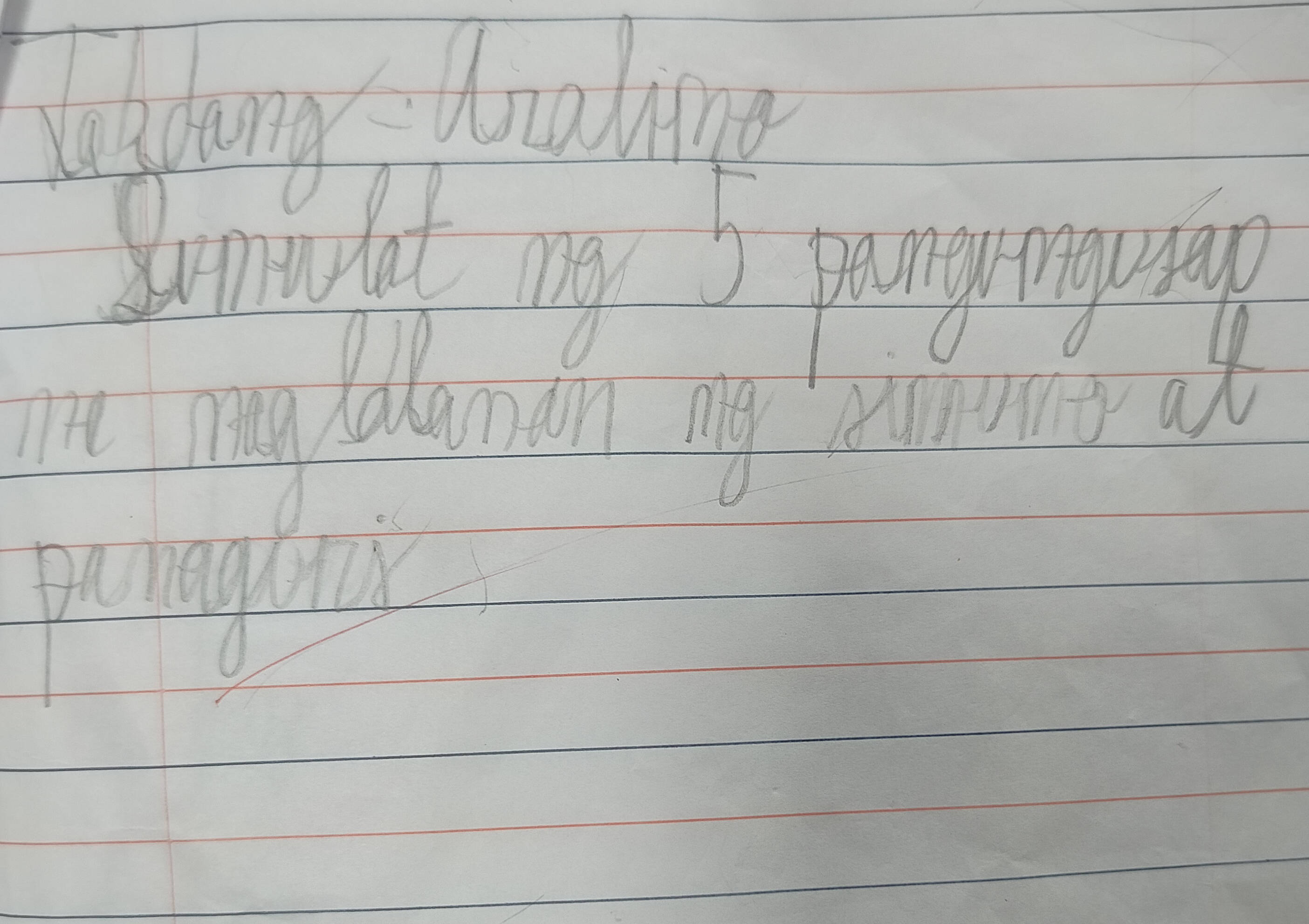 Lakdang aralino Sumulat ng 5 pangungusap me | StudyX