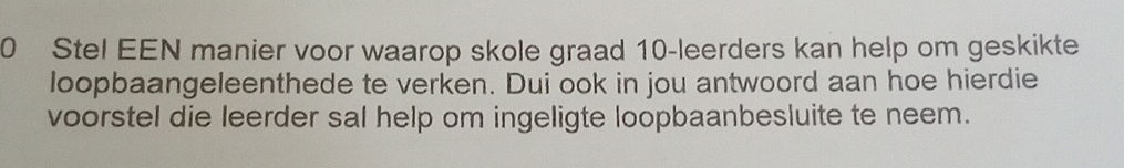 0 Stel EEN manier voor waarop skole graad | StudyX