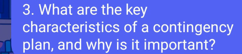 3. What are the key characteristics of a | StudyX