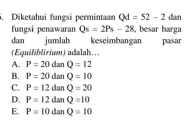 Diketahui fungsi permintaan $Qd = 52 - 2$ | StudyX