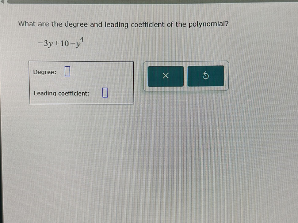 What are the degree and leading coefficient | StudyX