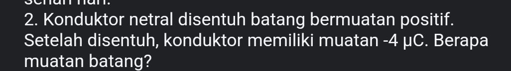 2. Konduktor netral disentuh batang | StudyX
