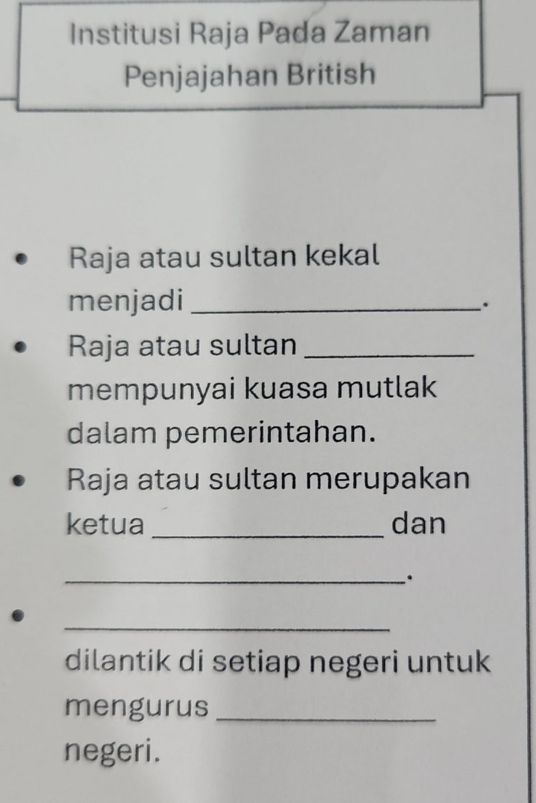 Institusi Raja Pada Zaman Penjajahan British | StudyX