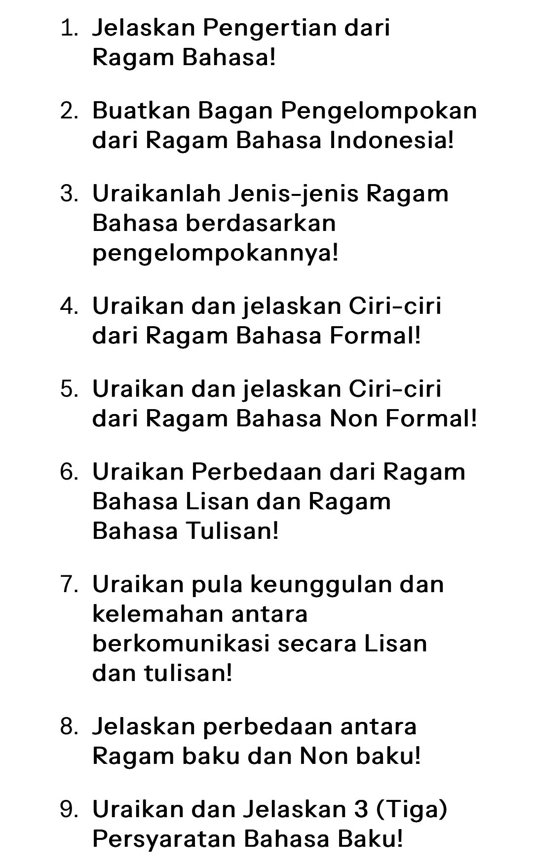 1. Jelaskan Pengertian dari Ragam Bahasa! | StudyX