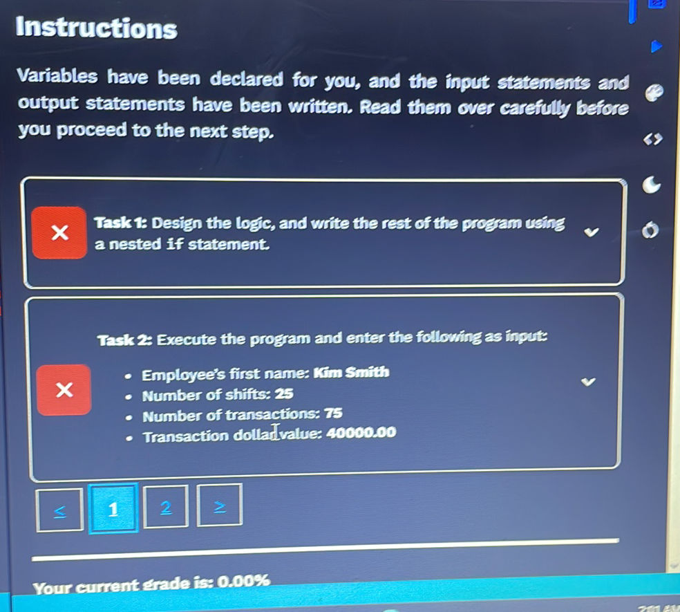 Task 1: Design the logic, and write the rest | StudyX