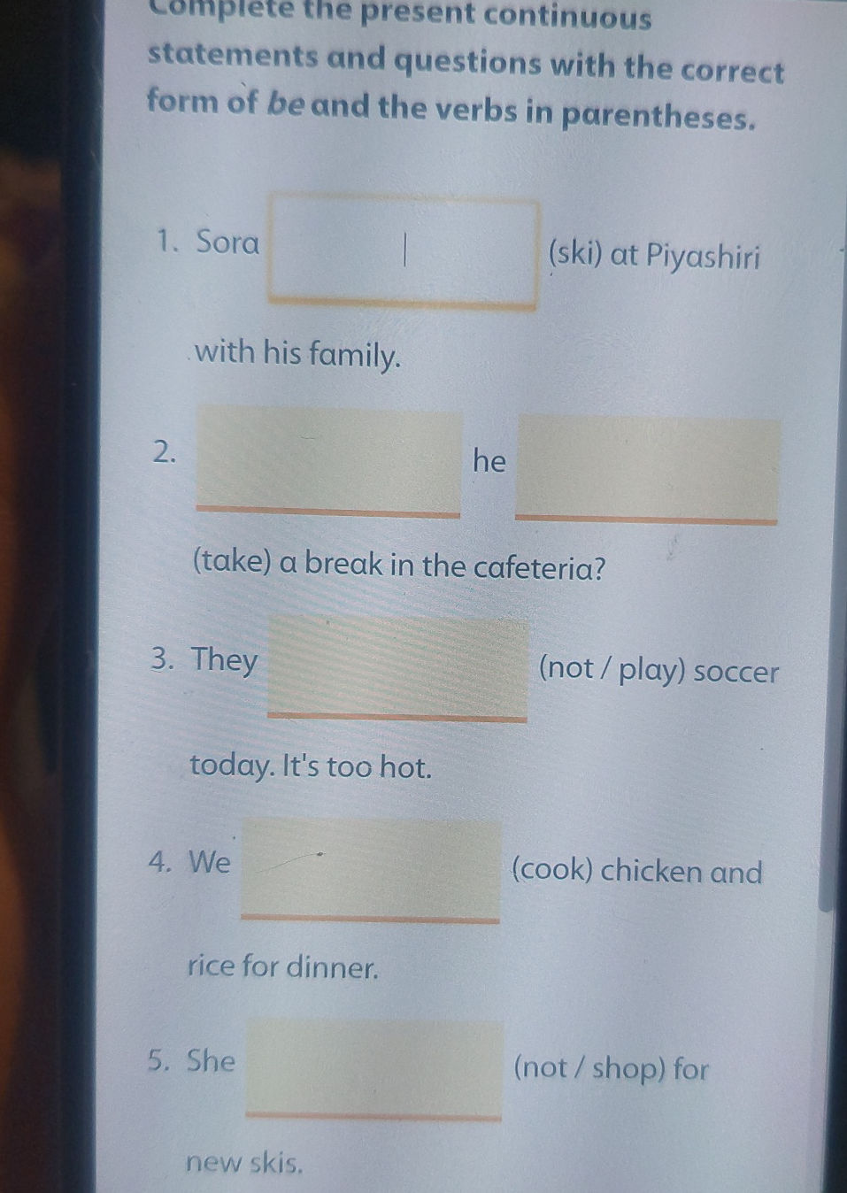 Complete the present continuous statements | StudyX