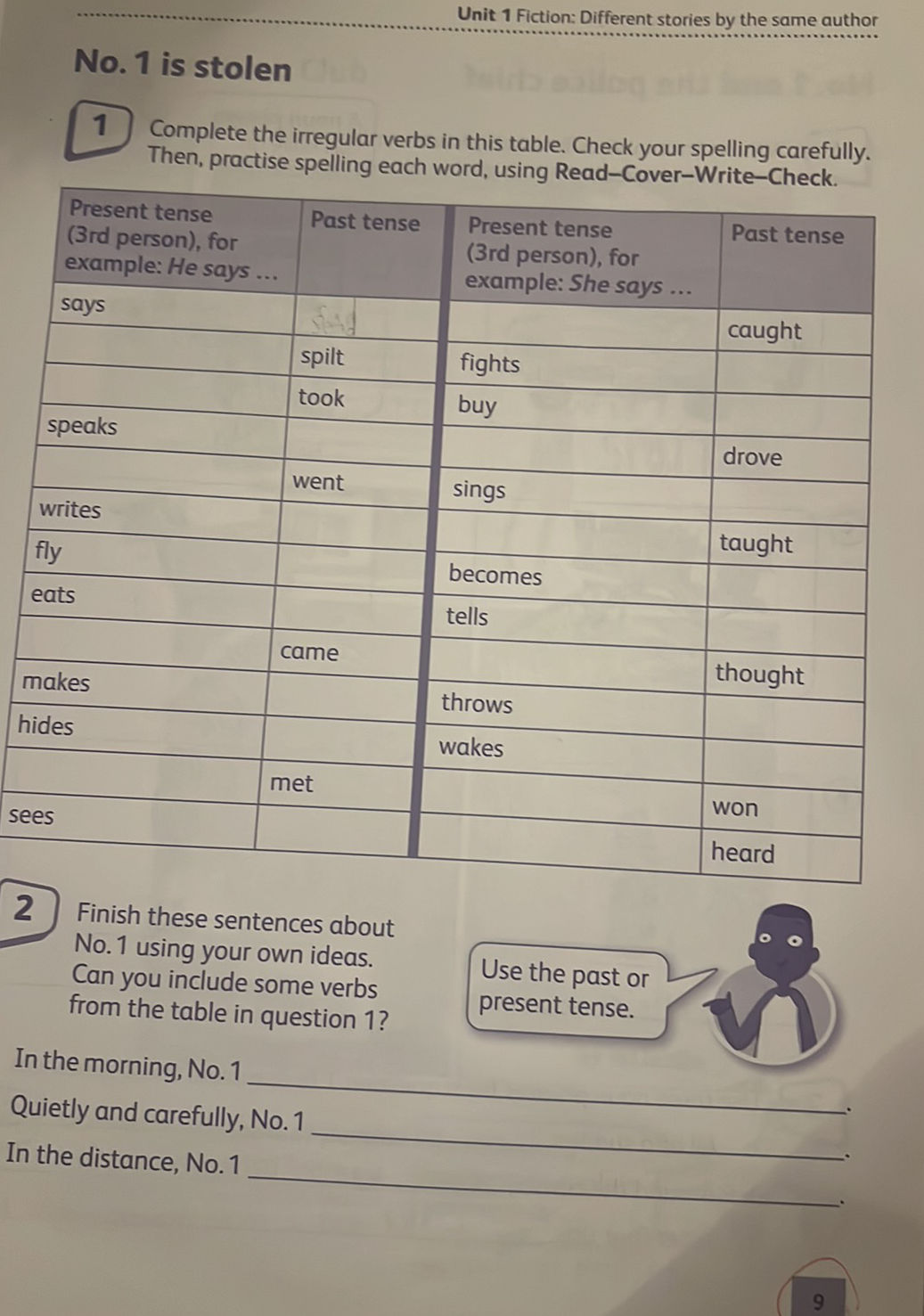 1 Complete the irregular verbs in this | StudyX