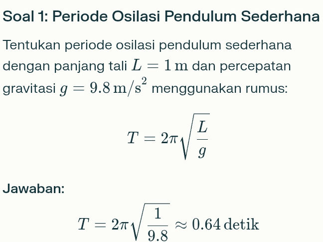Soal 1: Periode Osilasi Pendulum Sederhana | StudyX