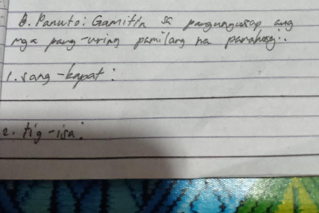 B. Panuto: Gamitin sa pangungusap ang mga | StudyX