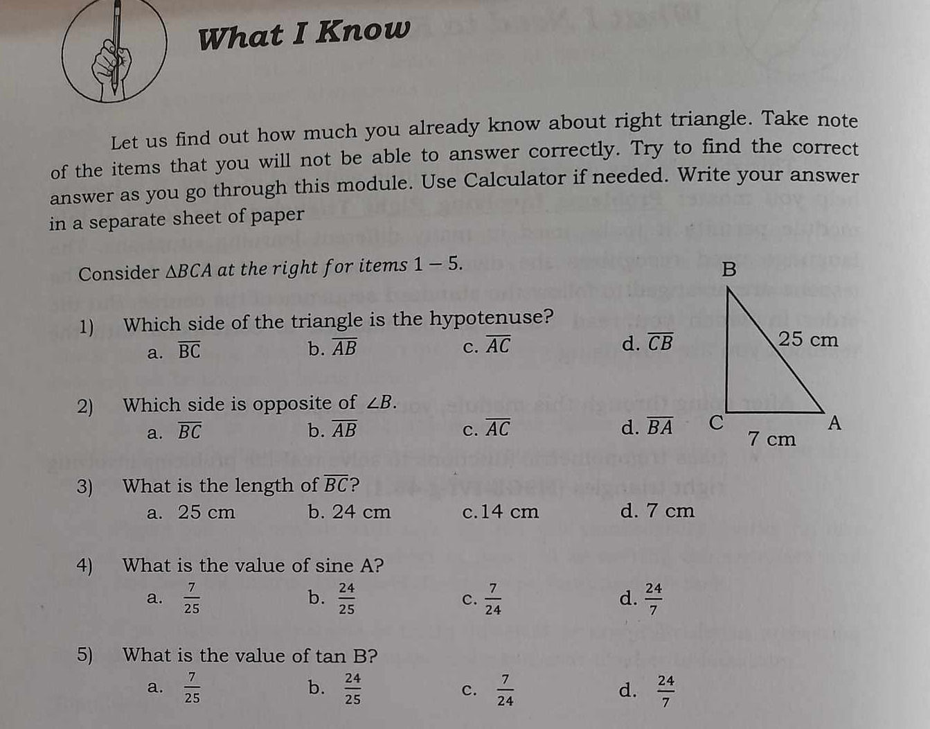 Consider $ BCA$ at the right for items 1-5. | StudyX