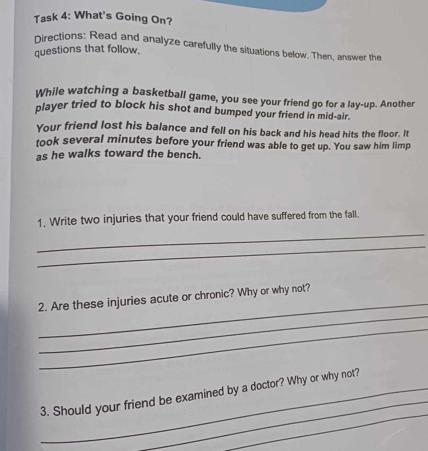 Task 4: What's Going On? Directions: Read | StudyX