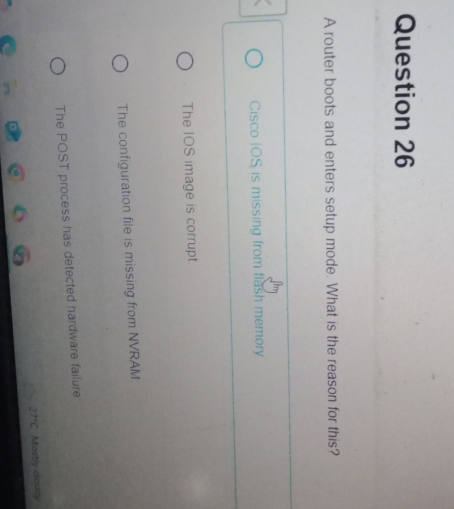 A router boots and enters setup mode. What | StudyX