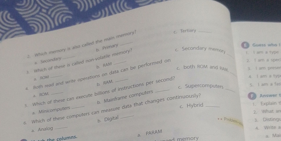 2. Which memory is also called the main | StudyX