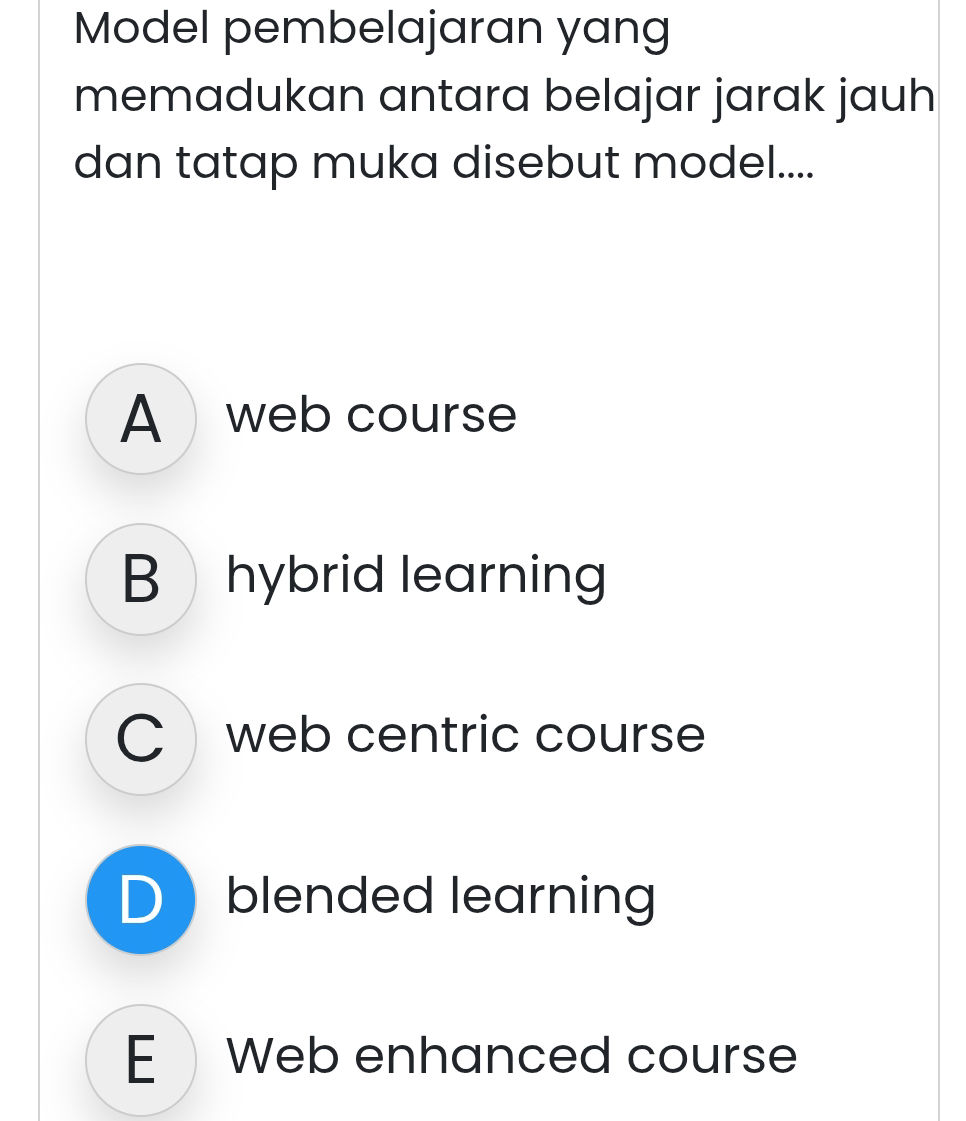 Model pembelajaran yang memadukan antara | StudyX