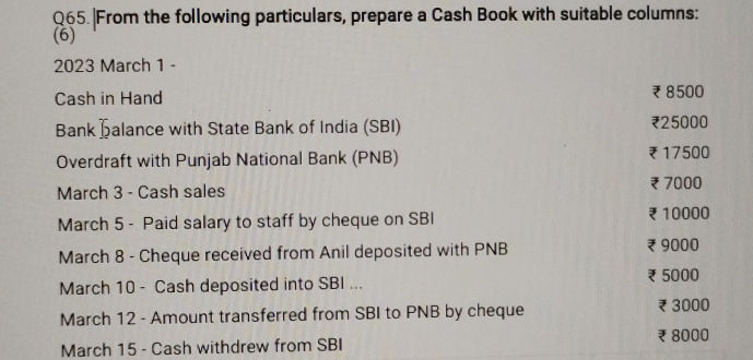 Q65. From the following particulars, prepare | StudyX