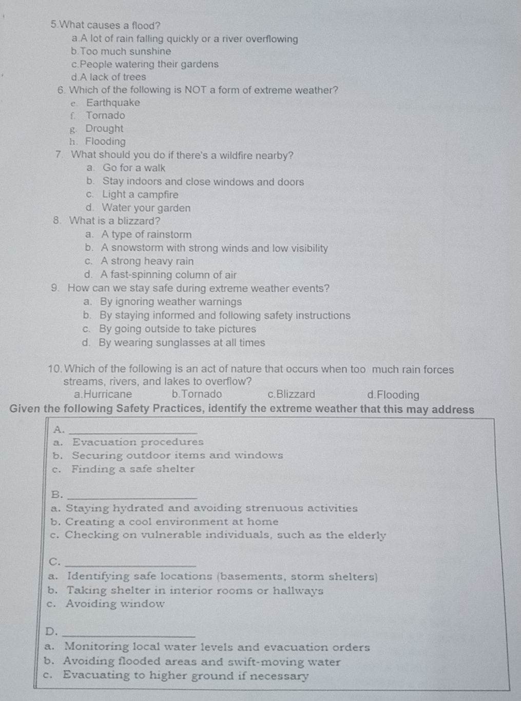 5. What causes a flood? a. A lot of rain | StudyX