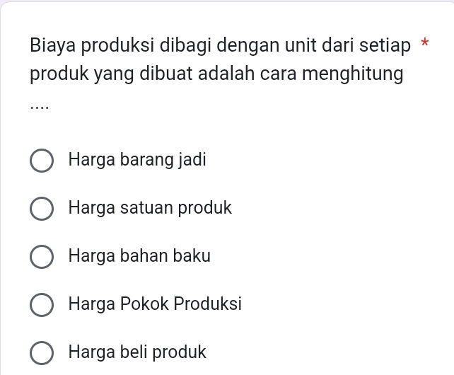 Biaya produksi dibagi dengan unit dari | StudyX