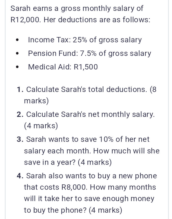 Sarah earns a gross monthly salary of | StudyX