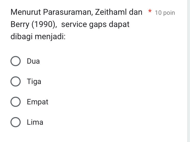 Menurut Parasuraman, Zeithaml dan Berry | StudyX