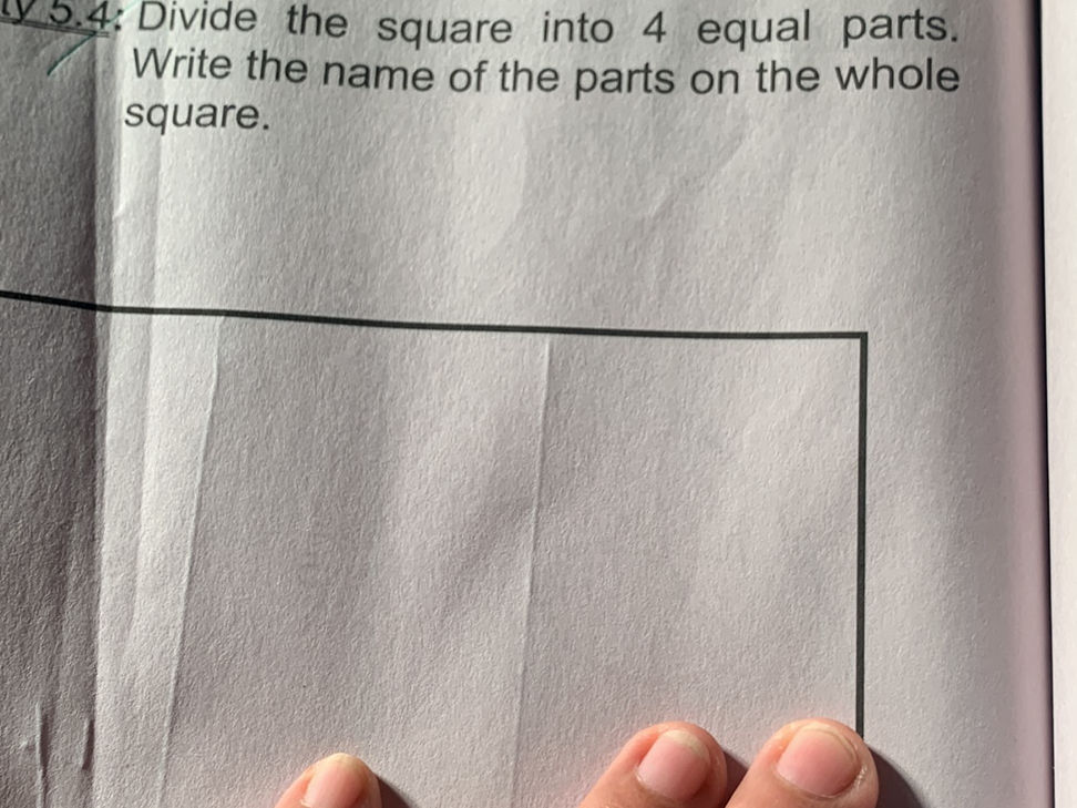 5.4: Divide the square into 4 equal parts. | StudyX