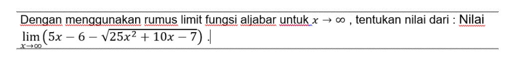 Dengan menggunakan rumus limit fungsi | StudyX