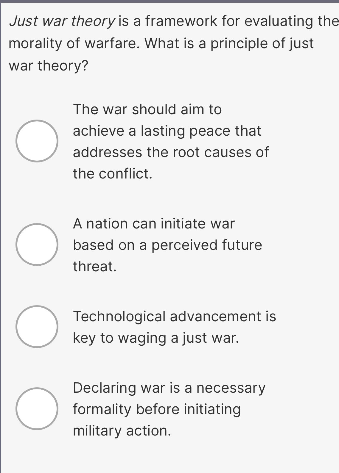 Just war theory is a framework for | StudyX