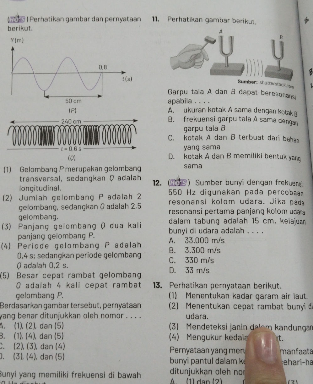 11. Perhatikan gambar berikut. Garpu tala A | StudyX
