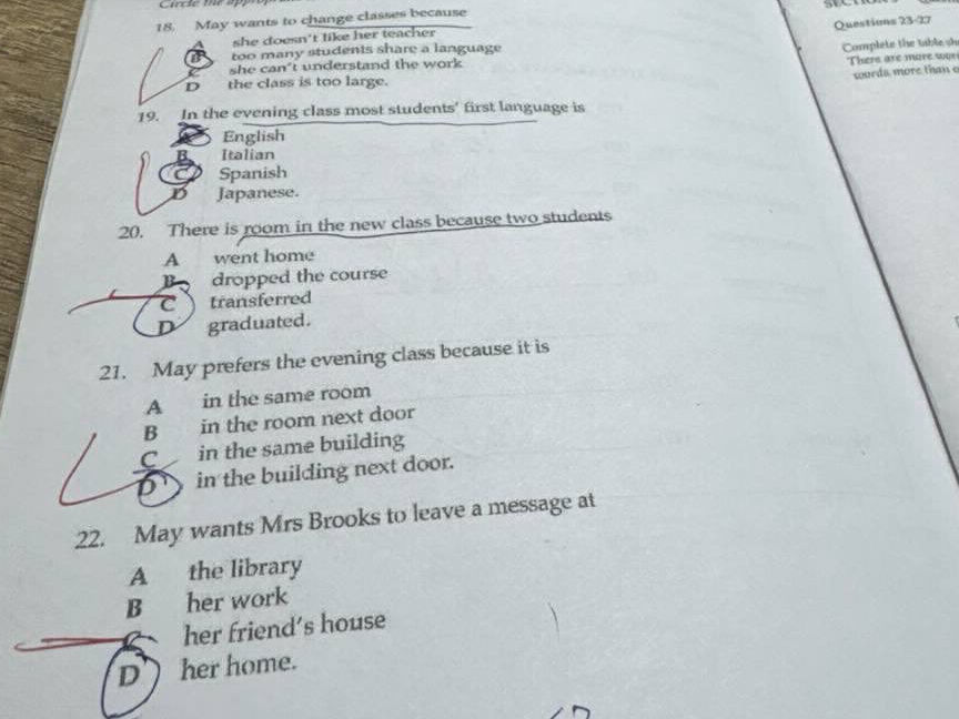 18. May wants to change classes because she | StudyX
