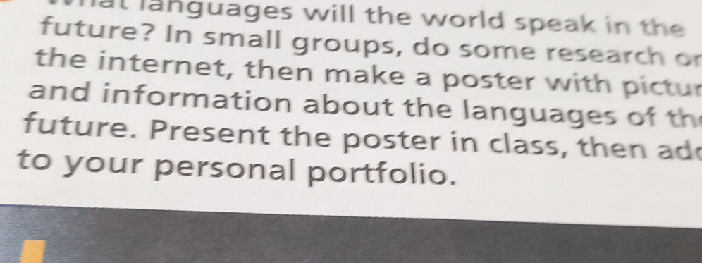 What languages will the world speak in the | StudyX