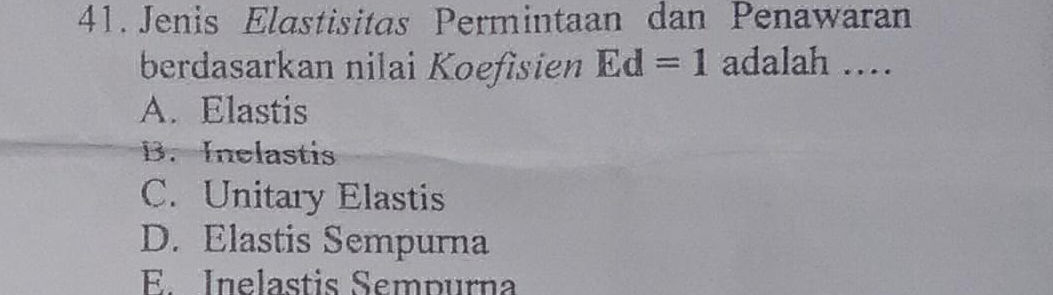 41. Jenis Elastisitas Permintaan dan | StudyX
