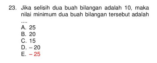 23. Jika selisih dua buah bilangan adalah | StudyX