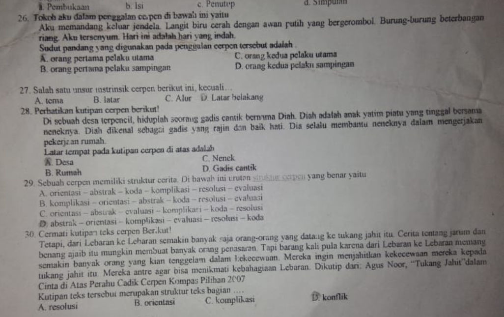 26. Tokoh aku dalam penggalan cerpen di | StudyX