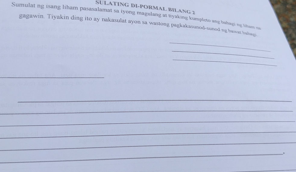 SULATING DI-PORMAL BILANG 2 Sumulat ng isang | StudyX
