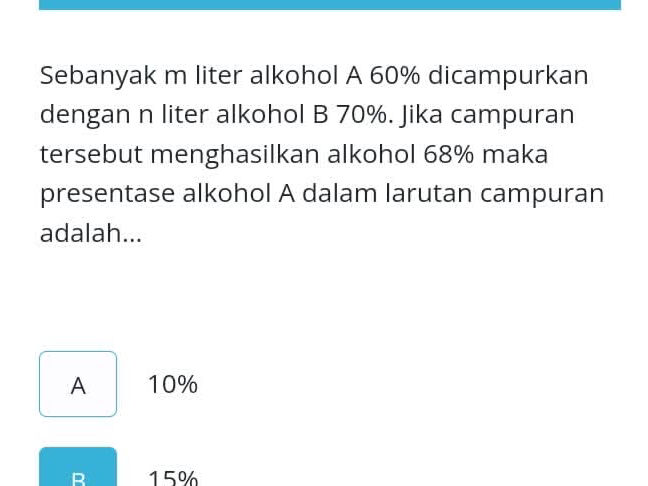 Sebanyak m liter alkohol A 60% dicampurkan | StudyX
