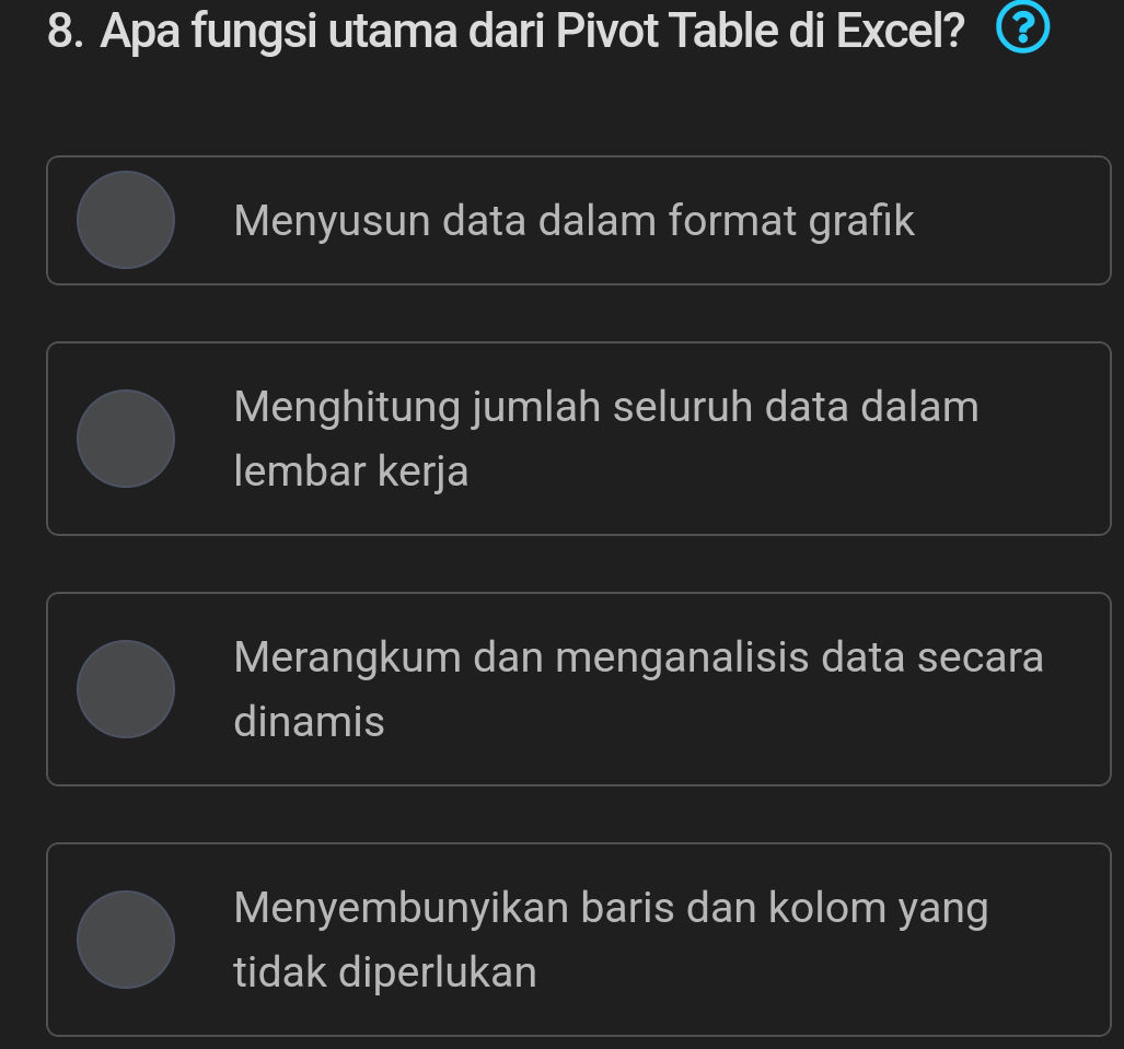 8. Apa fungsi utama dari Pivot Table di | StudyX
