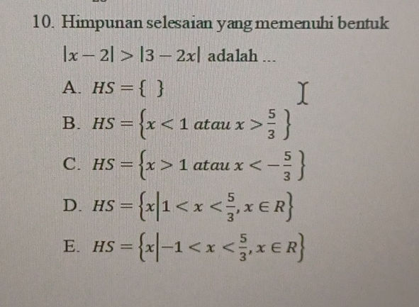 10. Himpunan selesaian yang memenuhi bentuk | StudyX