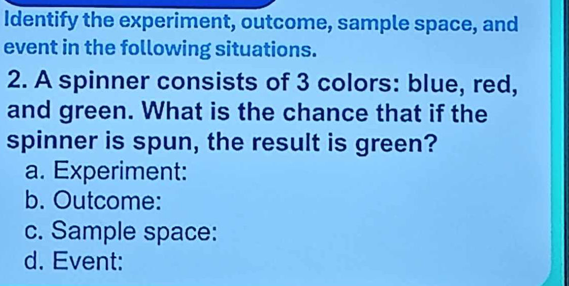 Identify the experiment, outcome, sample | StudyX
