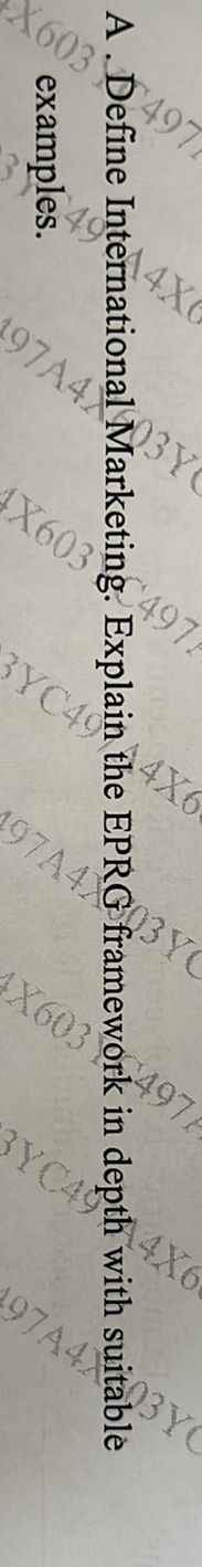 A. Define International Marketing. Explain | StudyX