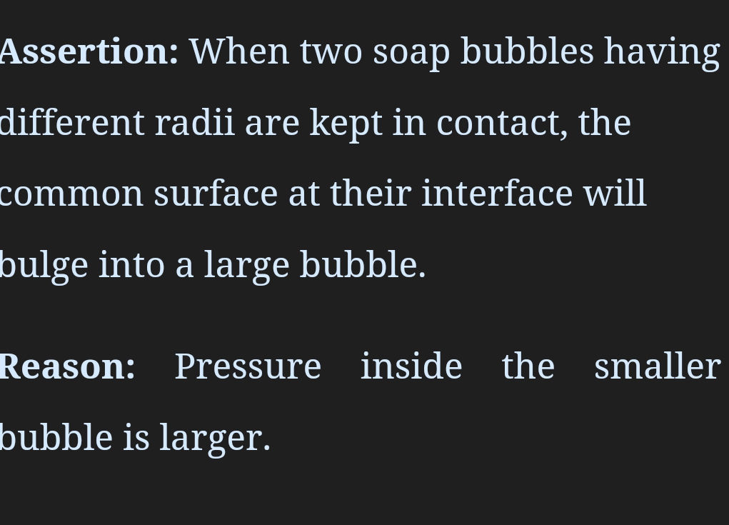 Assertion: When two soap bubbles having | StudyX
