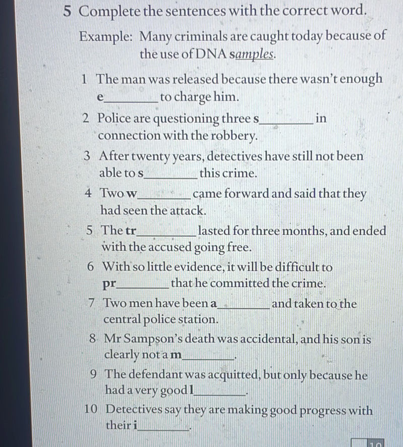 5 Complete the sentences with the correct | StudyX