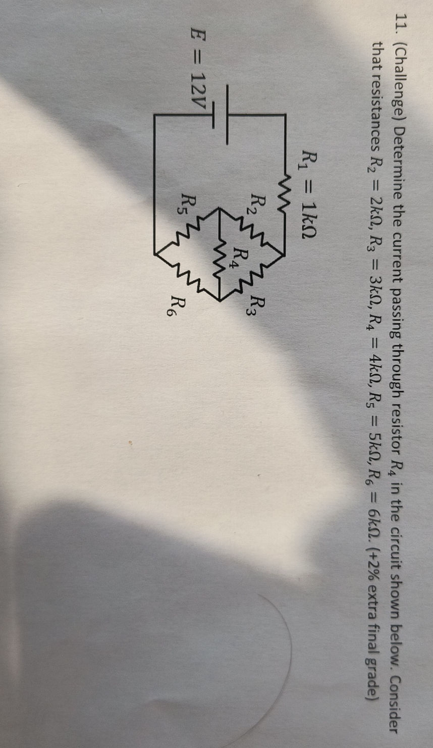11. (Challenge) Determine the current | StudyX