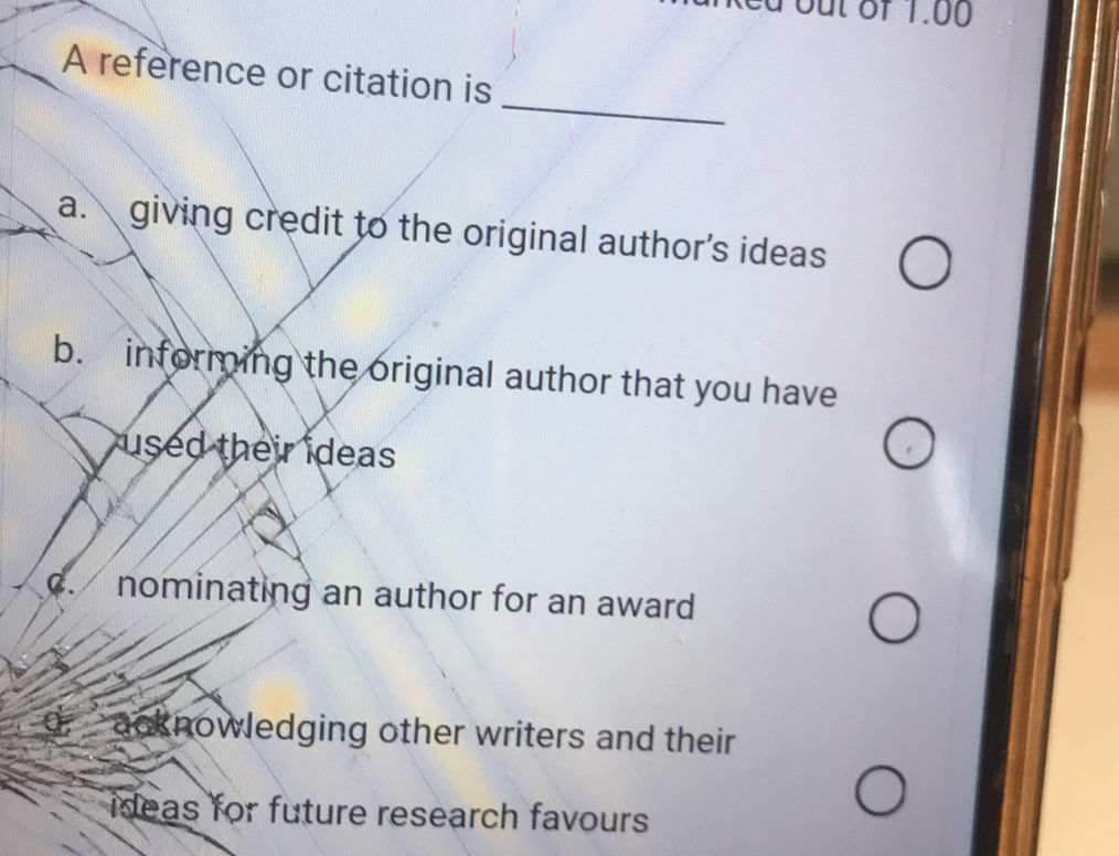 A reference or citation is a. giving credit