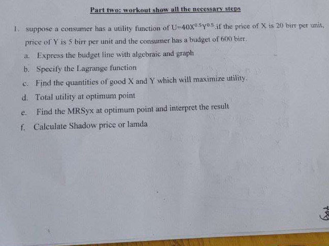 1. suppose a consumer has a utility function | StudyX