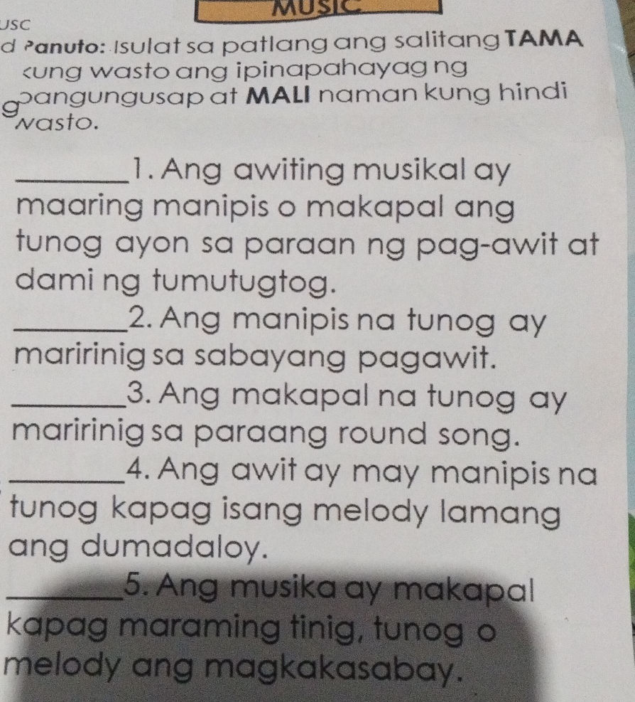 Panuto: Isulat sa patlang ang salitang TAMA | StudyX