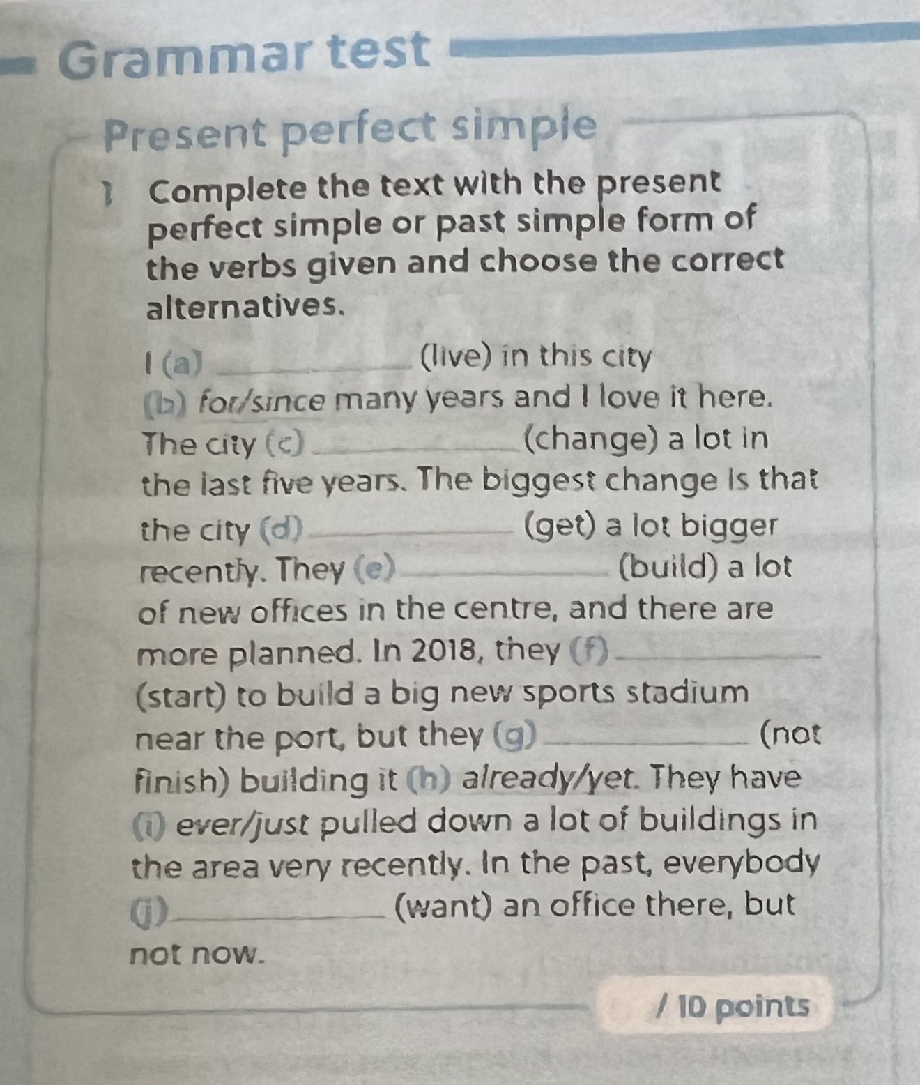 Complete the text with the present perfect | StudyX