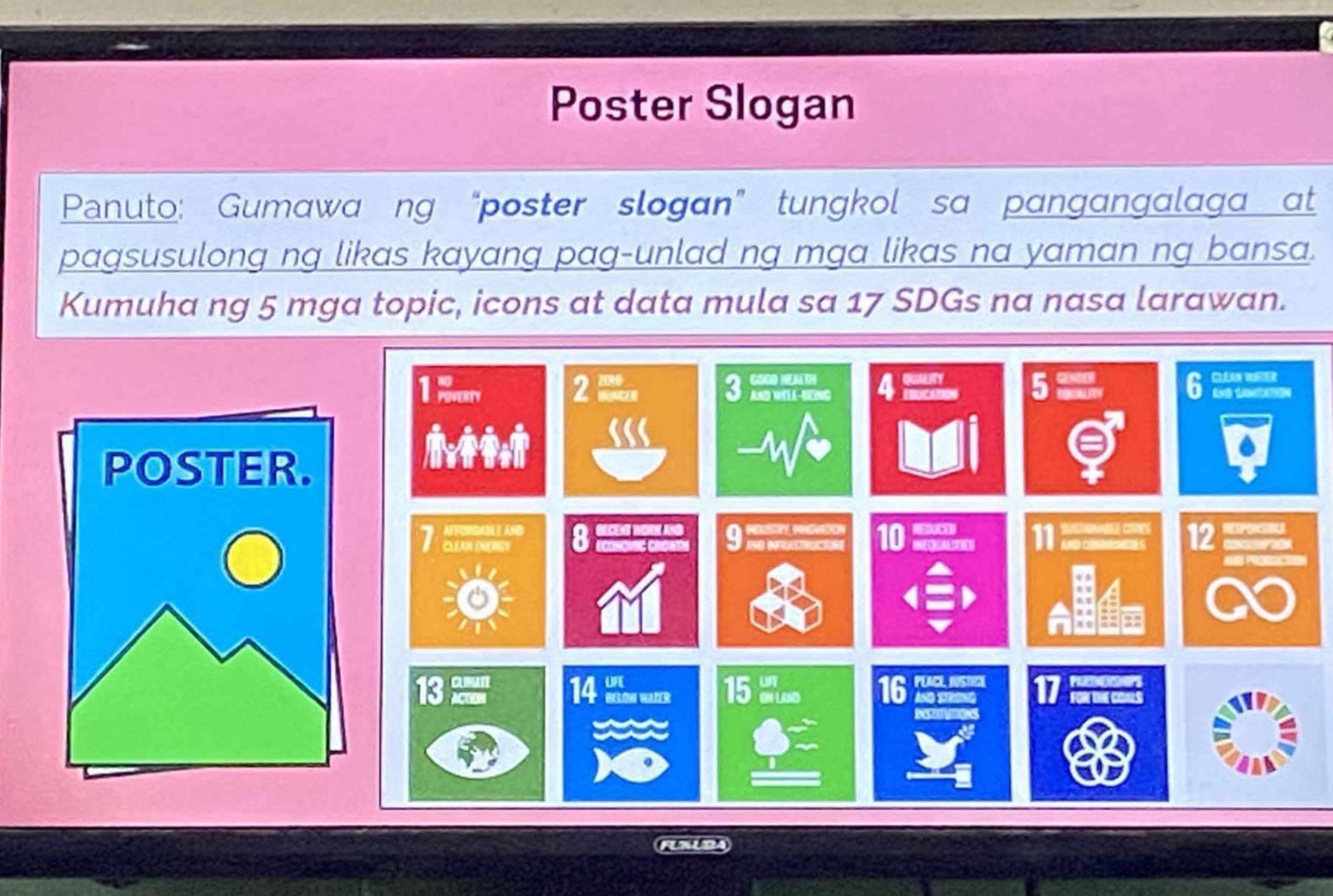 Panuto: Gumawa ng "poster slogan" tungkol sa | StudyX
