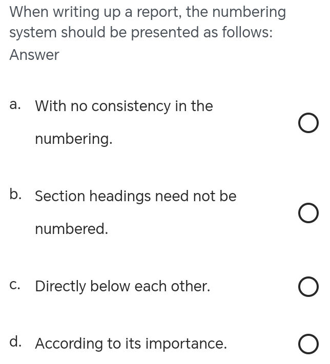 When writing up a report, the numbering | StudyX