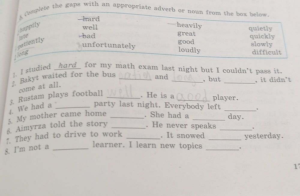 Complete the gaps with an appropriate adverb | StudyX