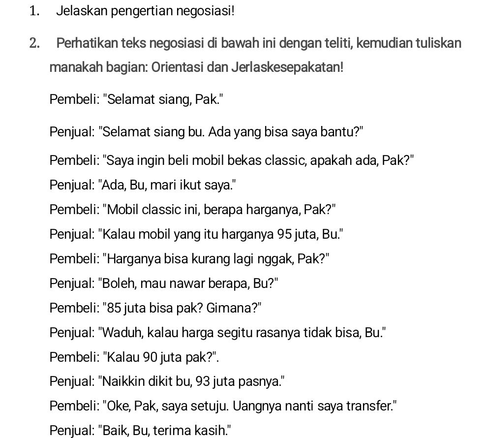 1. Jelaskan pengertian negosiasi! 2. | StudyX