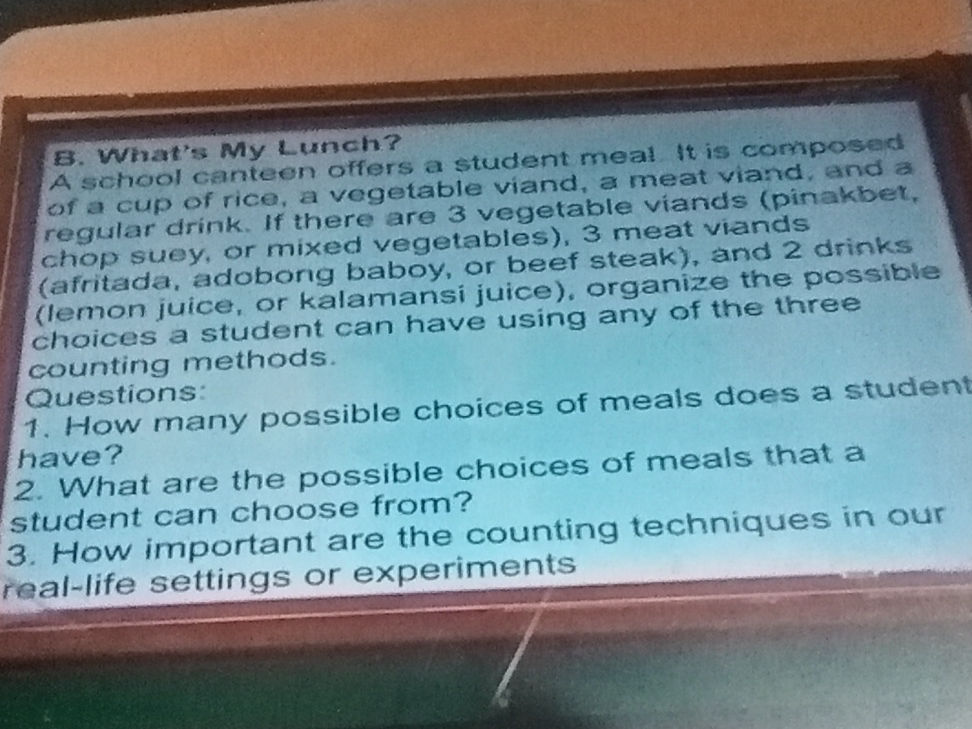 B. What's My Lunch? A school canteen offers | StudyX